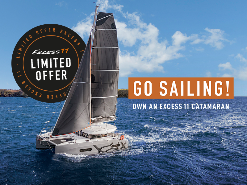 Become the owner of an Excess 11 catamaran: Exclusive offer thrilling ...